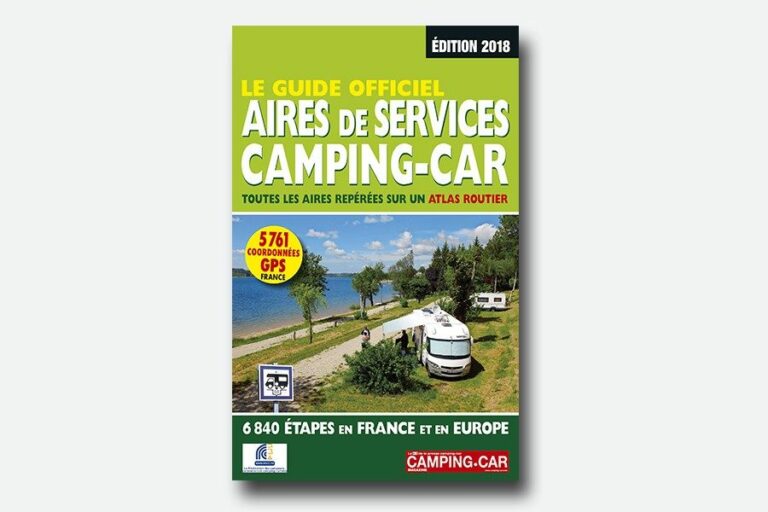 Le Guide officiel 2018 des aires de services camping-car vient de ...