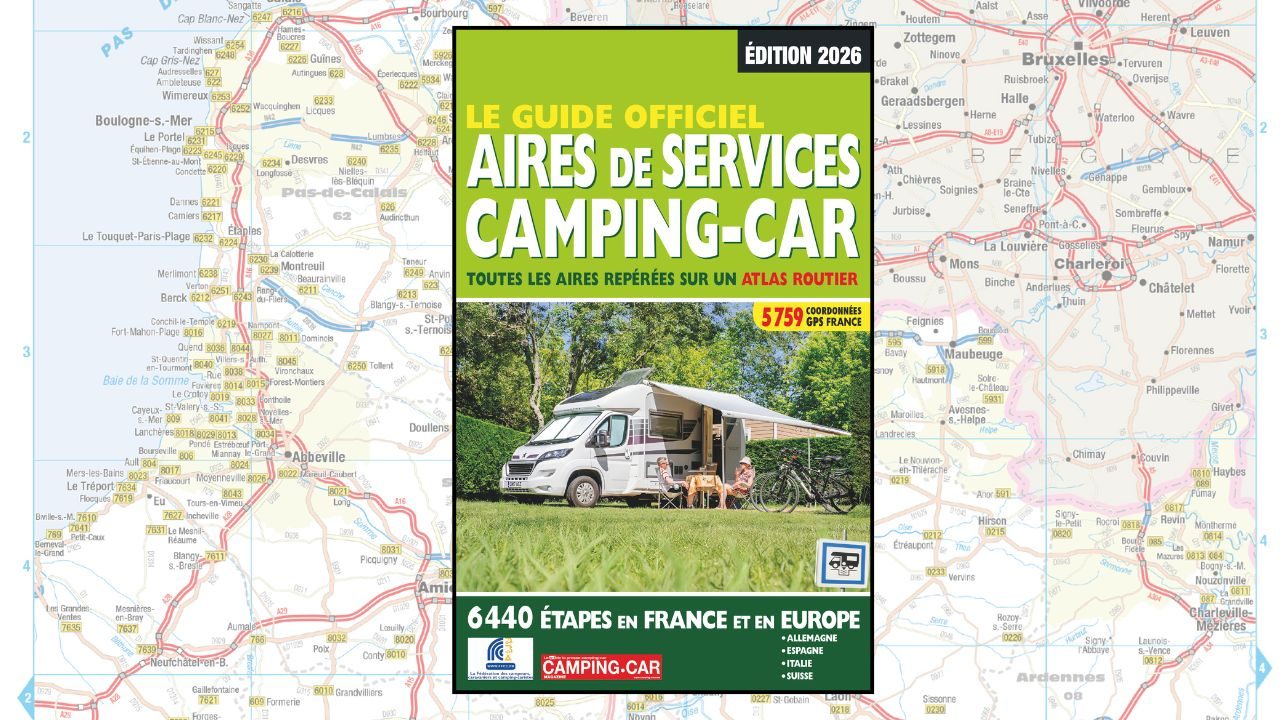 Le Guide officiel des aires de services 2026 est en vente ! - Camping ...