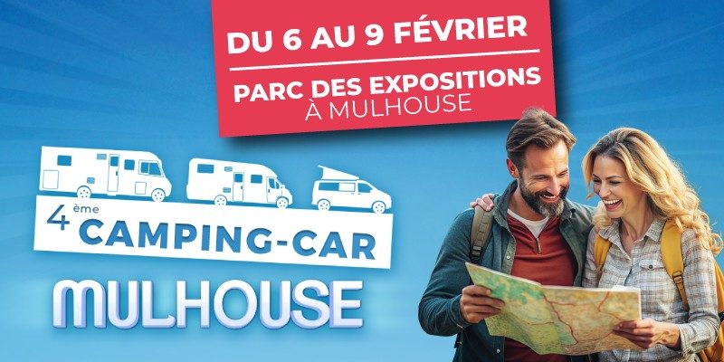 Camping-Car Mulhouse 2025 : Le rendez-vous alsacien du voyage ...