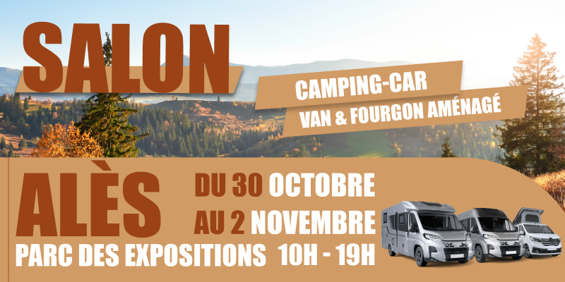 Salon du camping-car, Van et Fourgon aménagé d'Alès du 30 Octobre au 2 ...