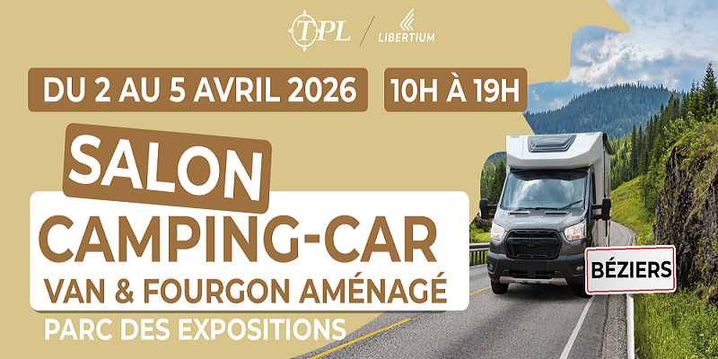 Salon du camping-car, van et fourgon aménagé de Béziers du 2 au 5 avril ...